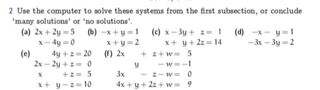 Solved 2 Use the computer to solve these systems from the | Chegg.com