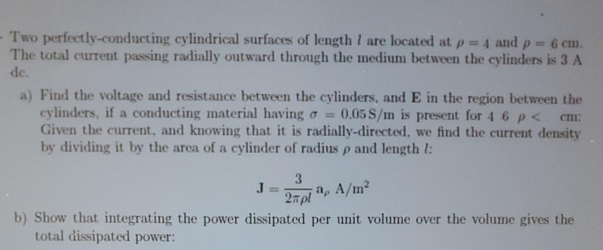Solved Two perfectly-conducting cylindrical surfaces of | Chegg.com