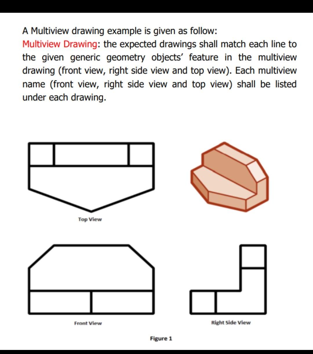 Solved In the assignment, for orthographic drawing | Chegg.com