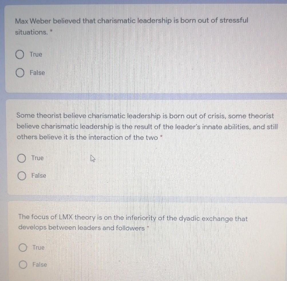 Solved Max Weber believed that charismatic leadership is | Chegg.com
