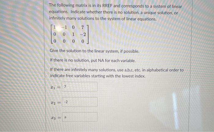 Solved The following matrix is in its RREF and corresponds | Chegg.com