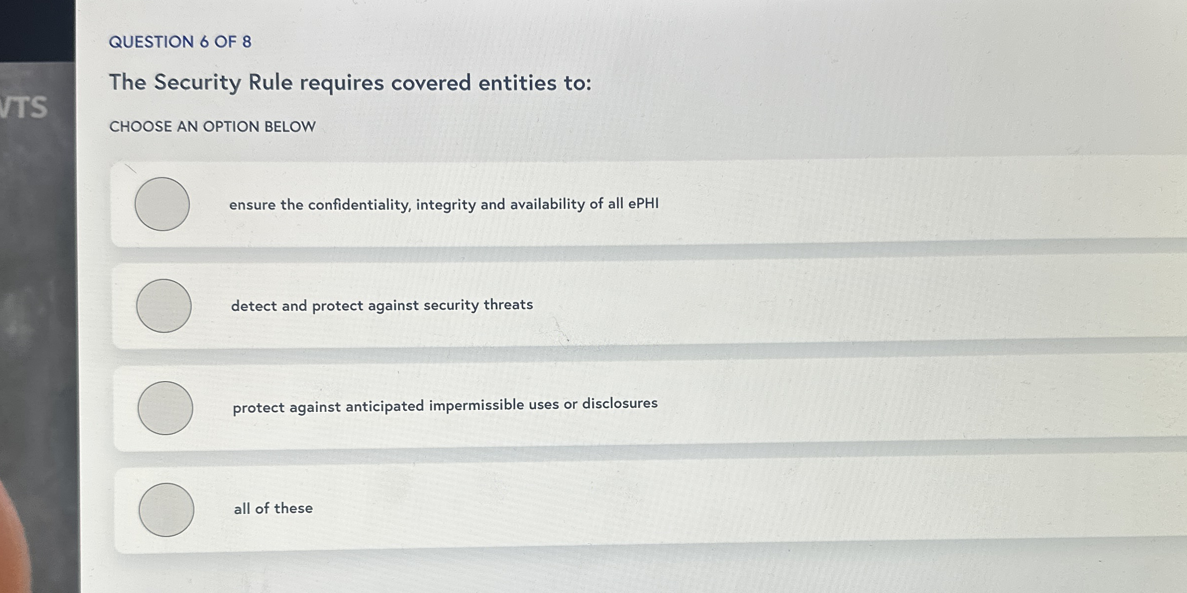 Solved QUESTION 6 ﻿OF 8The Security Rule requires covered | Chegg.com