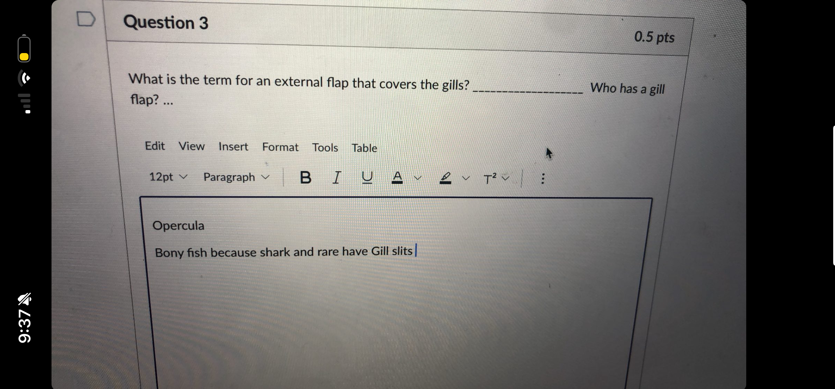 Solved Question 3What is the term for an external flap that | Chegg.com