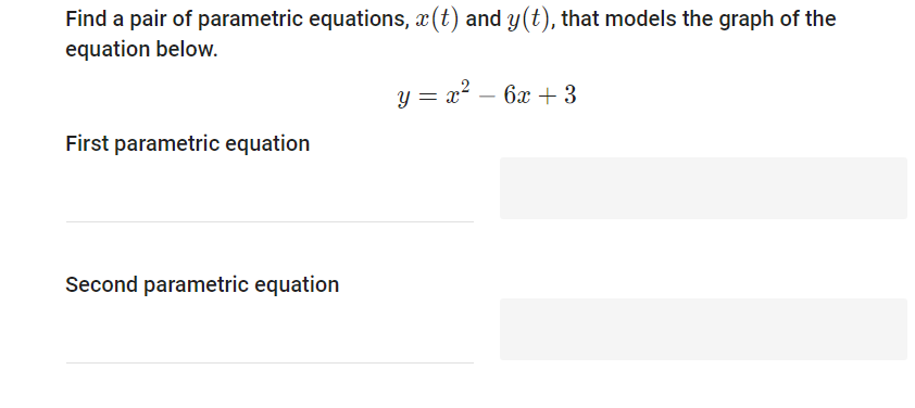 Solved Find a pair of parametric equations, x(t) ﻿and y(t), | Chegg.com