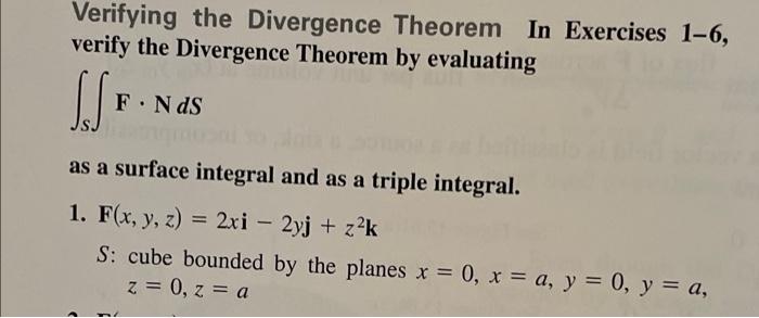 Solved Verifying the Divergence Theorem In Exercises 1-6, | Chegg.com