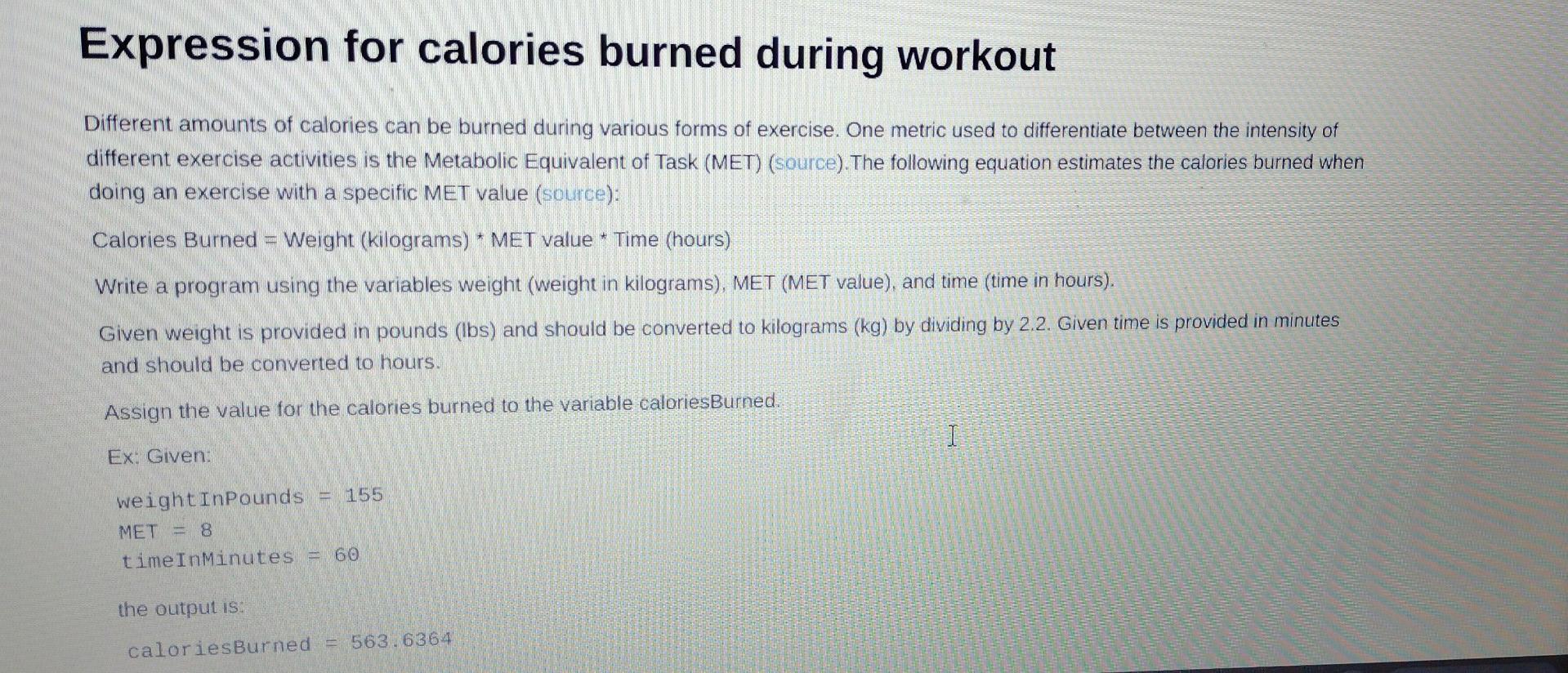 Solved Expression for calories burned during workout | Chegg.com
