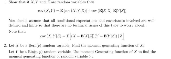 Solved cov(X,Y)=E[cov(X,Y∣Z)]+cov(E[X∣Z],E[Y∣Z]) You should | Chegg.com