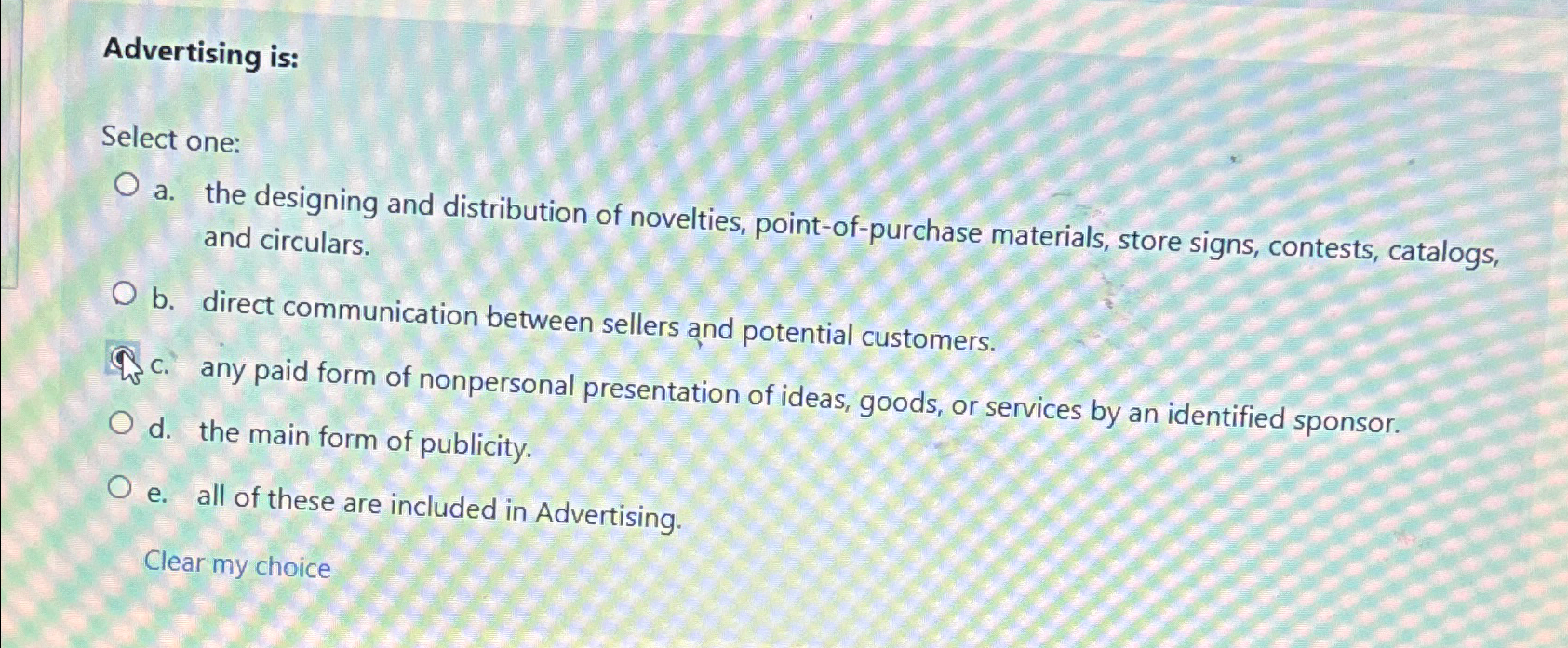 Solved Advertising is:Select one:a. ﻿the designing and | Chegg.com