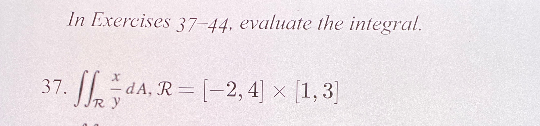 Solved In Exercises 37-44, ﻿evaluate the | Chegg.com