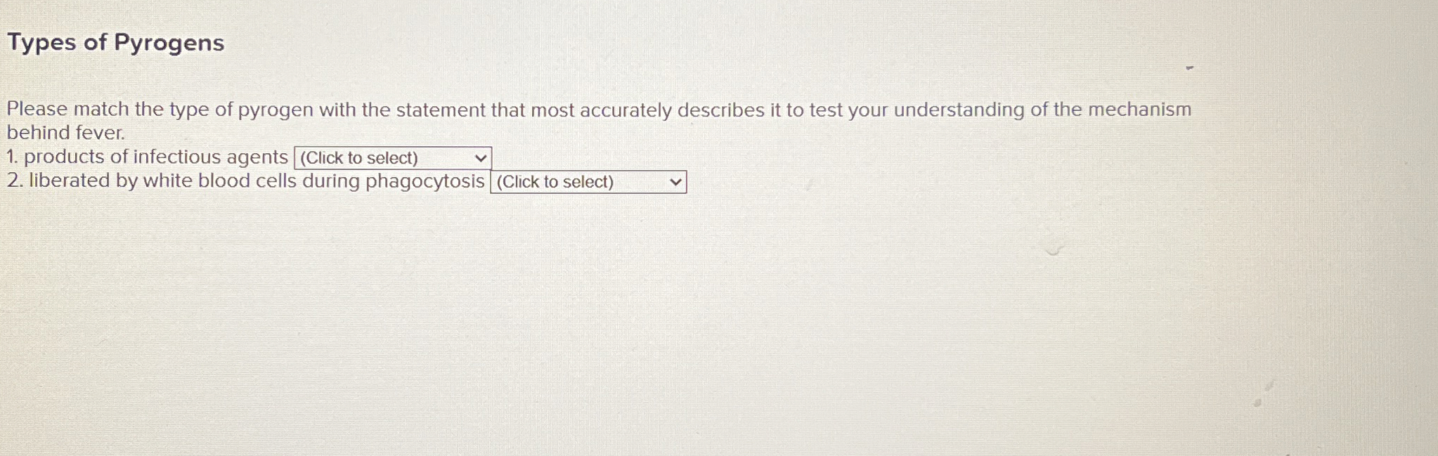 Solved Types of PyrogensPlease match the type of pyrogen | Chegg.com