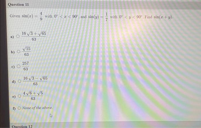 Solved Given sin(x)=94 with 0∘ | Chegg.com