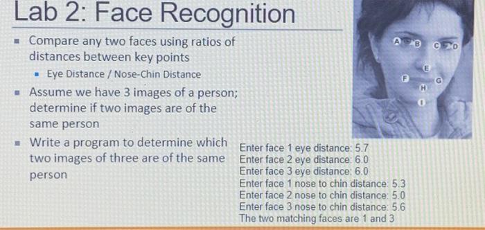 Lab 2: Face Recognition - Compare any two faces using | Chegg.com