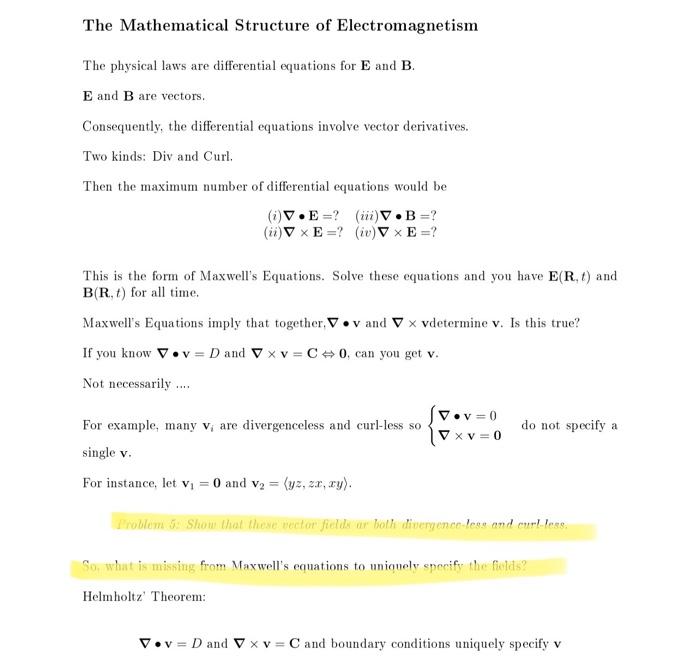 Solved The Mathematical Structure of Electromagnetism The | Chegg.com