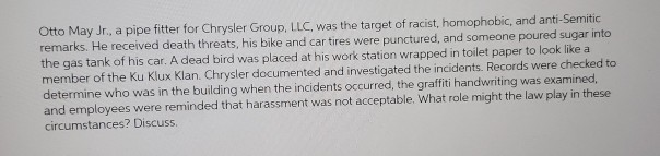 Solved Otto May Jr., a pipe fitter for Chrysler Group, LLC, | Chegg.com
