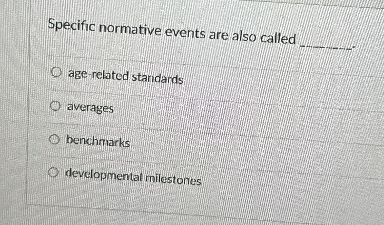 Solved Specific normative events are also called | Chegg.com