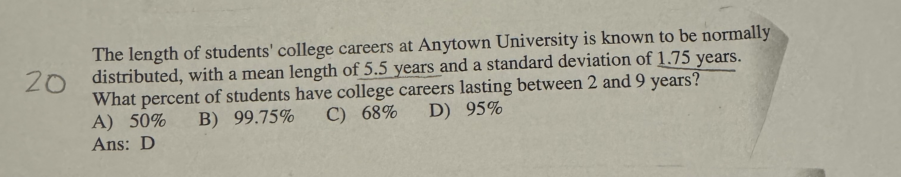 Solved The length of students' college careers at Anytown | Chegg.com