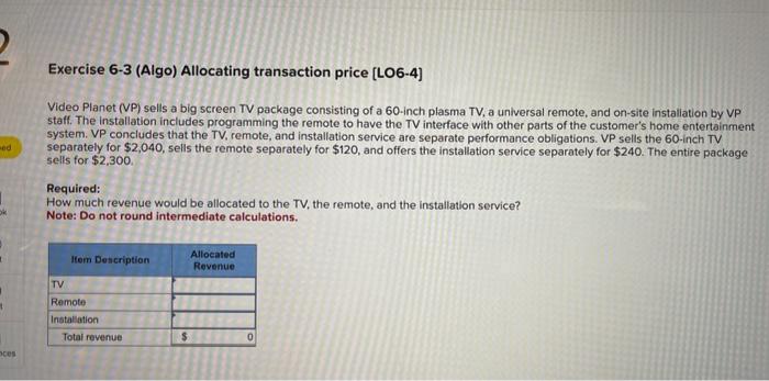 Solved Exercise 6-3 (Algo) Allocating transaction price | Chegg.com