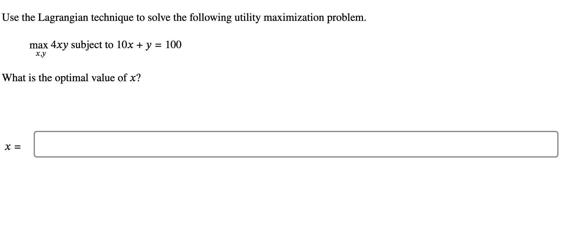 Solved Use the Lagrangian technique to solve the following | Chegg.com Solved Use the Lagrangian technique to solve the following | Chegg.com