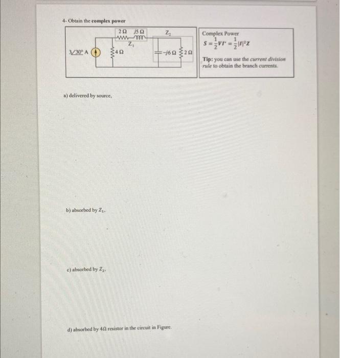 Solved 4- Obtain the comples power Complex Power | Chegg.com