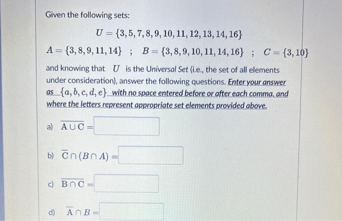 Solved Given the following sets: | Chegg.com