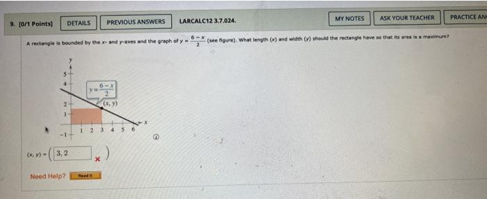 Solved A rectangle is bounded by the x - and y-exes and the | Chegg.com