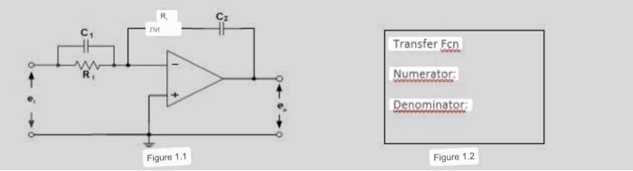 Solved Figure 1.1 Transfer FCD Numerator: Denominator: | Chegg.com