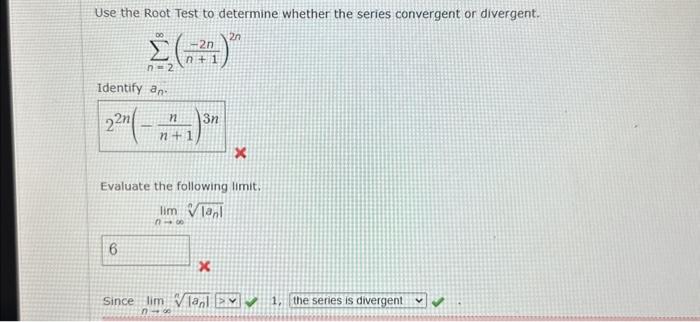 Solved Use the Root Test to determine whether the series is | Chegg.com