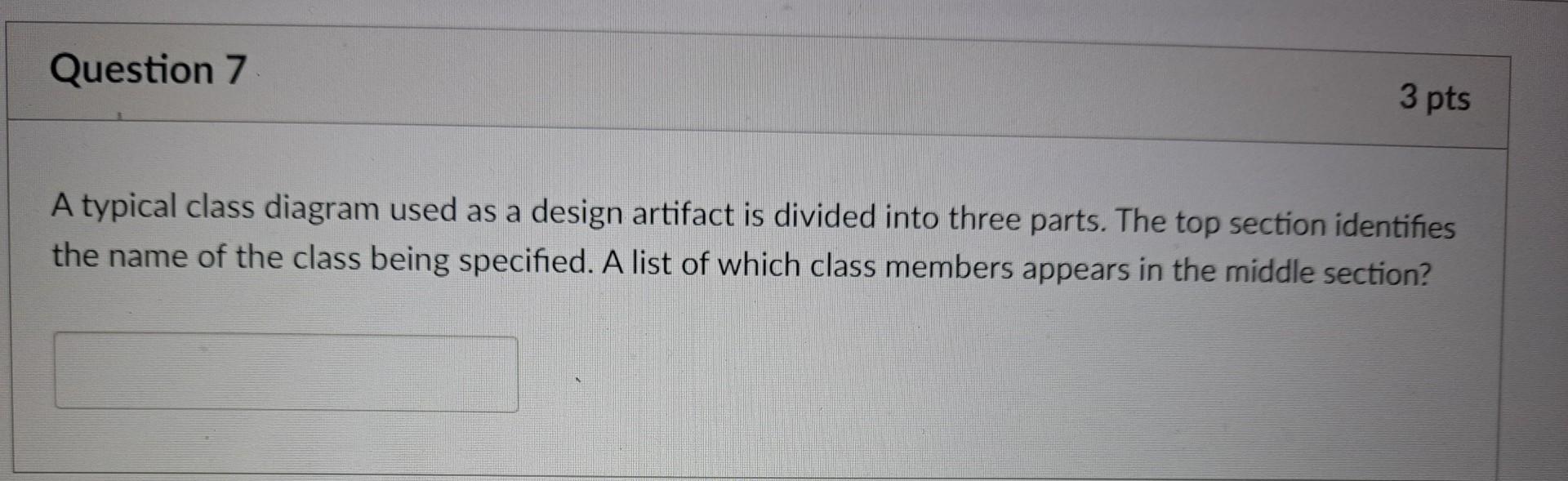 Solved A typical class diagram used as a design artifact is | Chegg.com