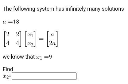 Solved The following system has infinitely many | Chegg.com