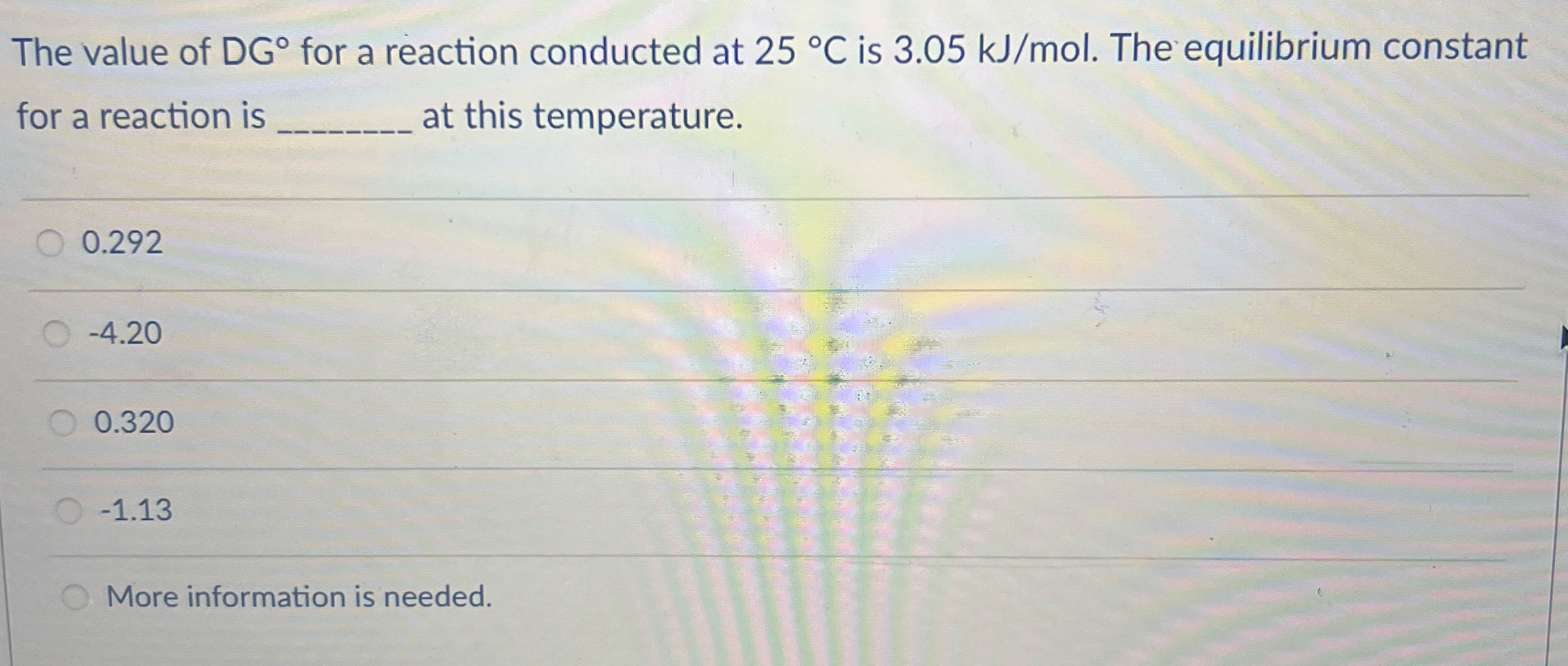 Solved The value of DG° ﻿for a reaction conducted at 25°C | Chegg.com
