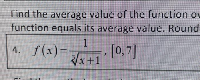 Solved find the average value of the function over the given | Chegg.com