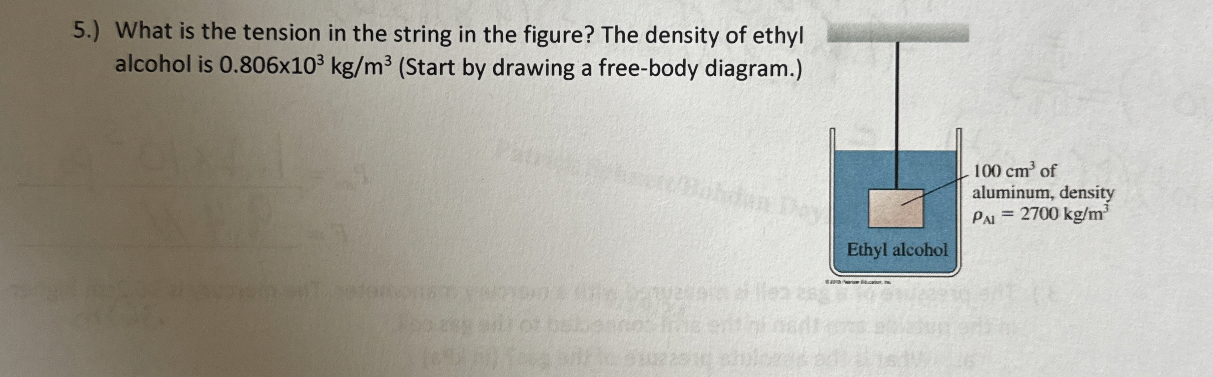 Solved by an EXPERT 5.) ﻿What is the tension in the string in the figure? | Chegg.com