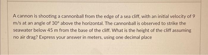 Solved find height of cliff | Chegg.com