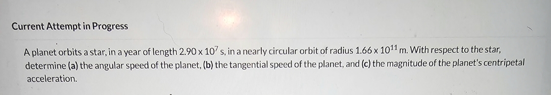 Solved How to solve Current Attempt in ProgressA planet | Chegg.com