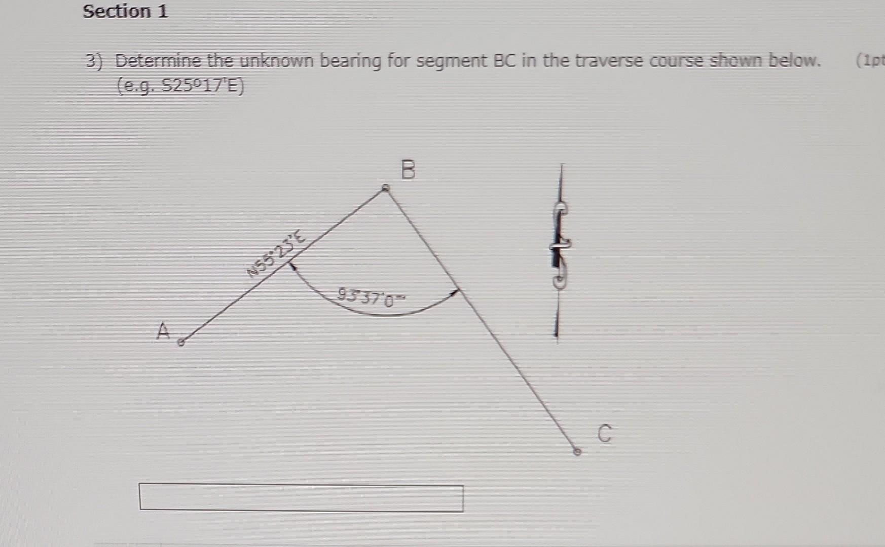 Solved 3) Determine the unknown bearing for segment BC in | Chegg.com