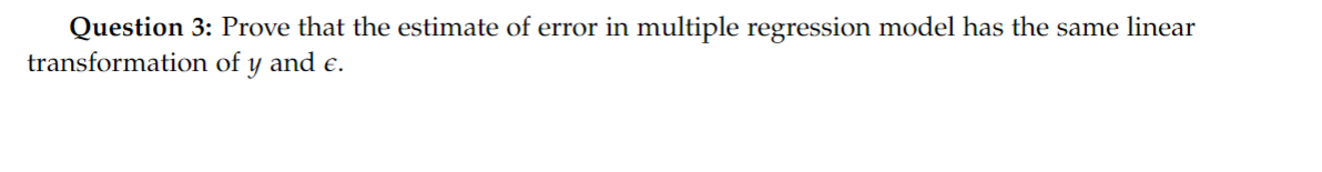 Solved Question 3: Prove that the estimate of error in | Chegg.com