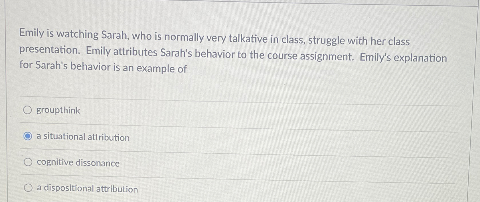 Solved Emily is watching Sarah, who is normally very | Chegg.com