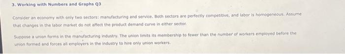 Solved 3. Working with Numbers and Graphs Q3 Consider an | Chegg.com