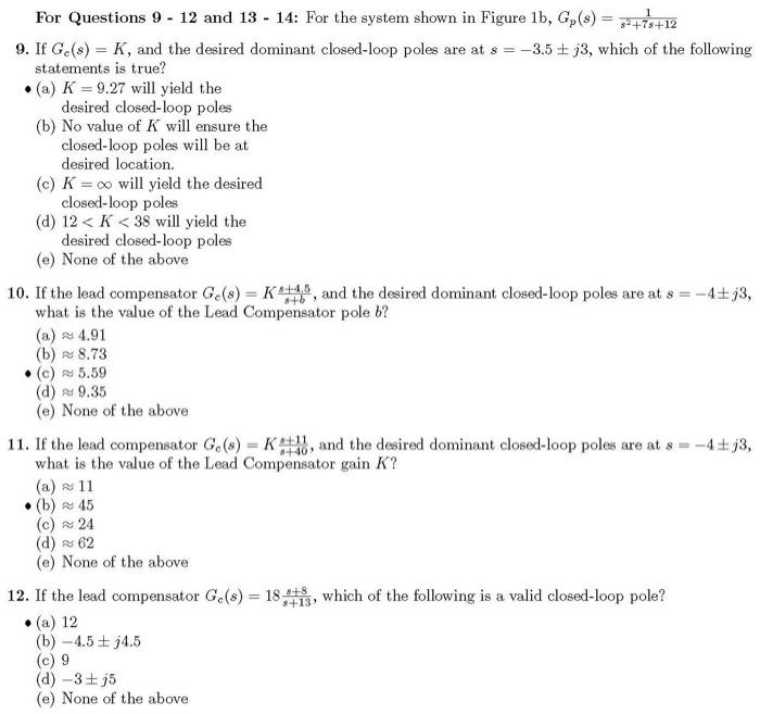Solved (b) Closed-Loop SystemFor Questions 9−12 and 13−14: | Chegg.com