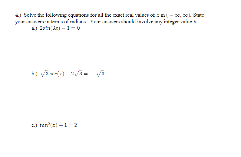 Solve the following equations for all the exact real | Chegg.com