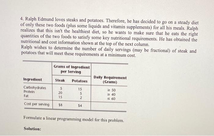 Solved Formulation of Linear Programming Problem 1. The | Chegg.com