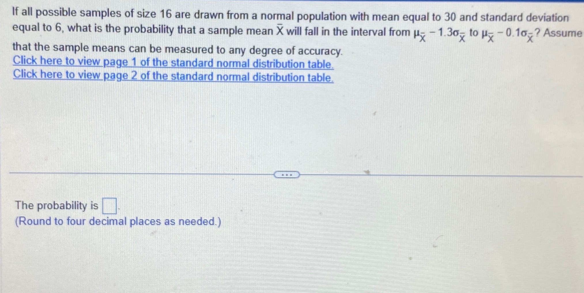 Solved If all possible samples of size 16 ﻿are drawn from a | Chegg.com