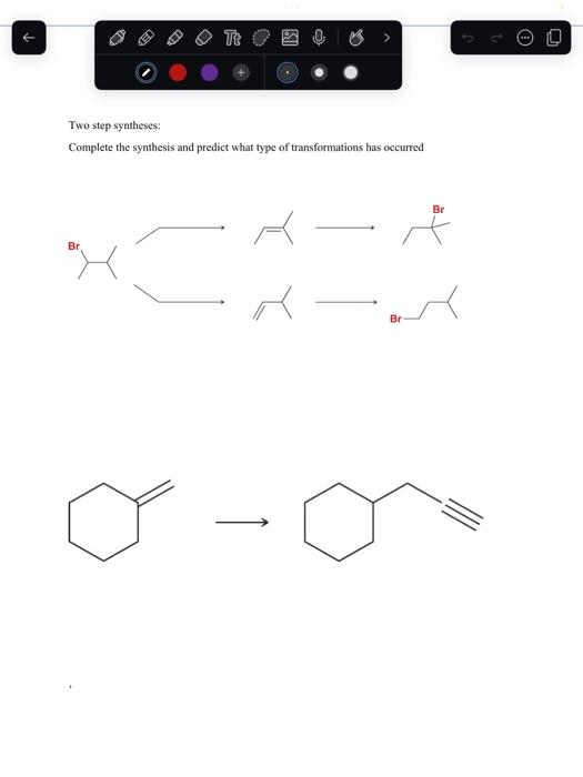 Solved Two step syntheses: Complete the synthesis and | Chegg.com