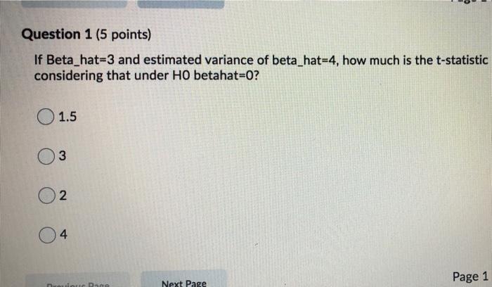 Solved Question 1 (5 points) If Beta_hat=3 and estimated | Chegg.com