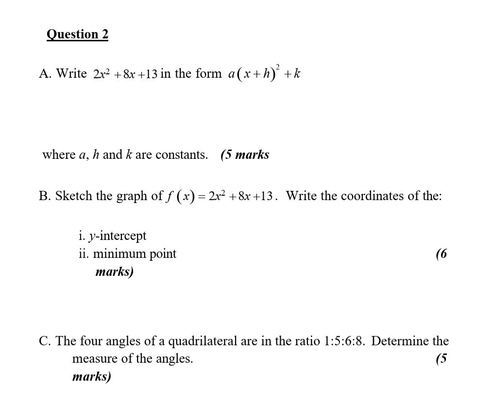 Solved Question 2A. ﻿Write 2x2+8x+13 ﻿in the form | Chegg.com