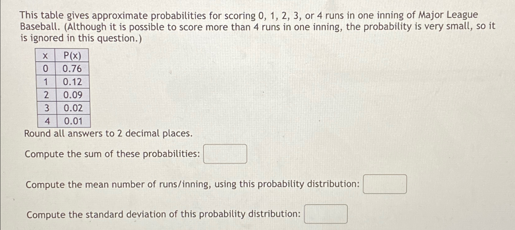 Solved This table gives approximate probabilities for | Chegg.com
