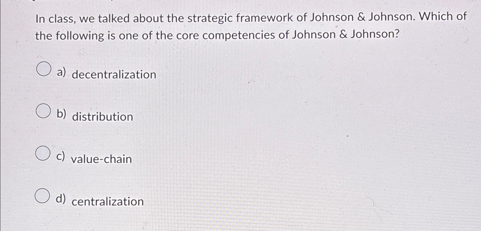 Solved In class, we talked about the strategic framework of | Chegg.com