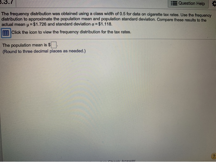 Solved The frequency distribution was obtained using a class | Chegg.com