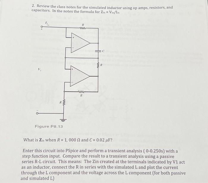 2. Review the class notes for the simulated inductor | Chegg.com