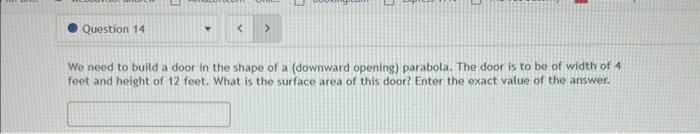 Solved We need to build a door in the shape of a (downward | Chegg.com